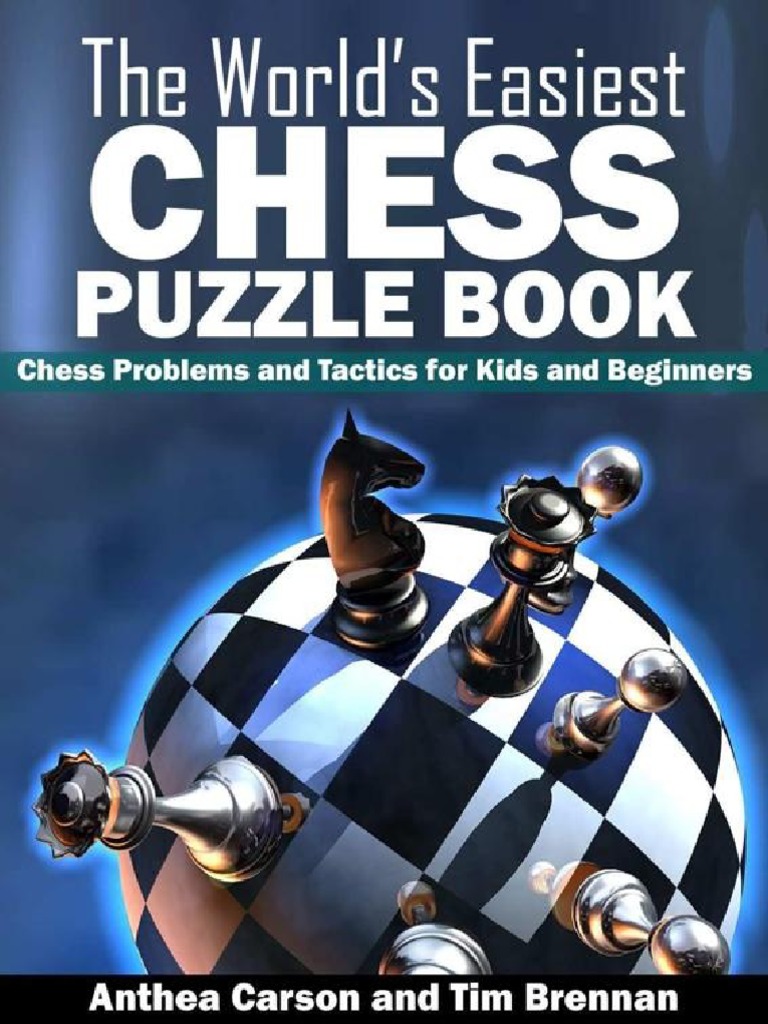 Chess Puzzle Book | PDF | Chess Theory | Games Of Mental Skill