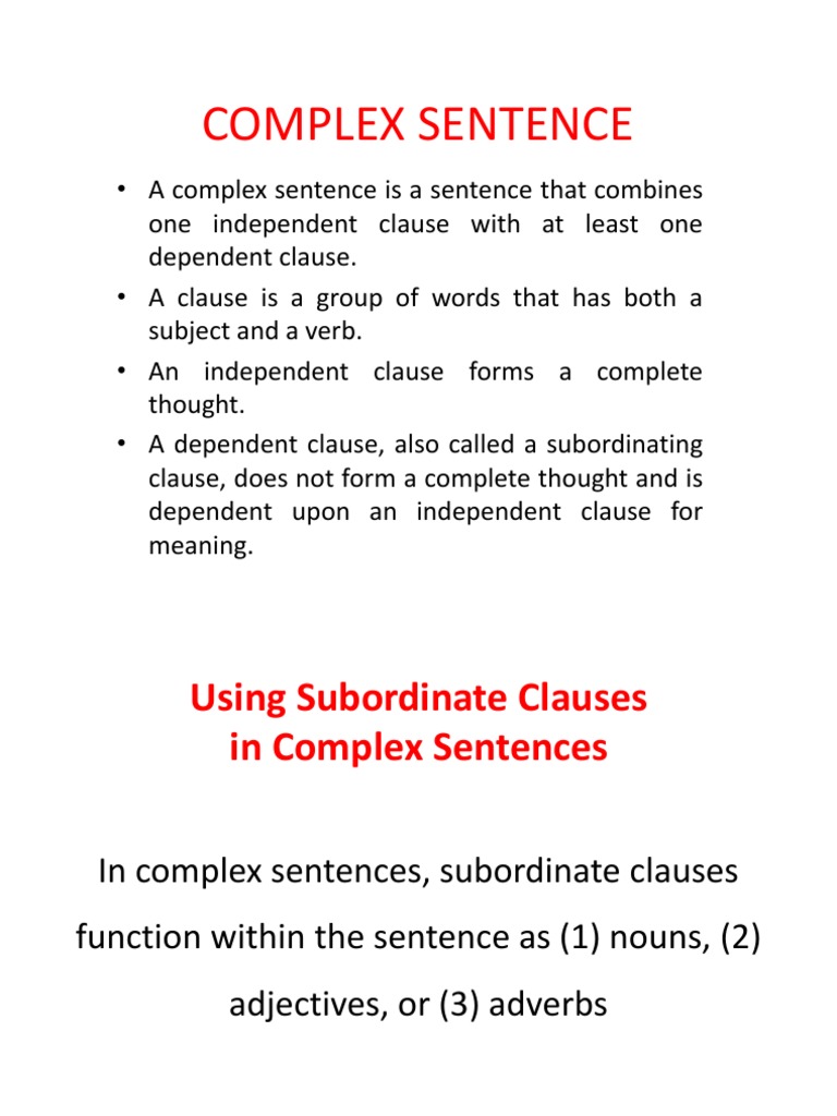 Complex Sentence (Theory) | PDF | Sentence (Linguistics) | Clause