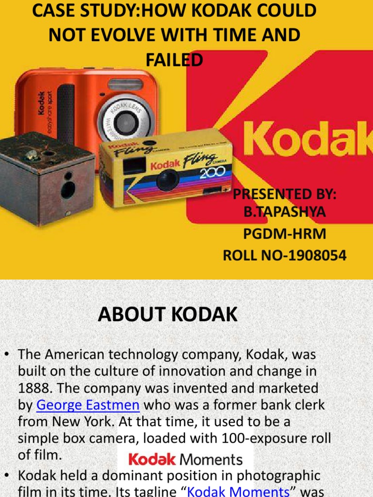 How Kodak Failed to Evolve with Digital Technology and Paid the Price ...