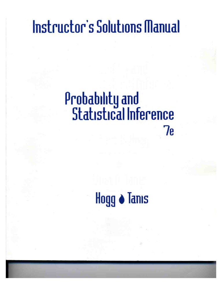 Probability & Statistical Inference - Hogg & Tanis 7th Ed (Sol) PDF | PDF
