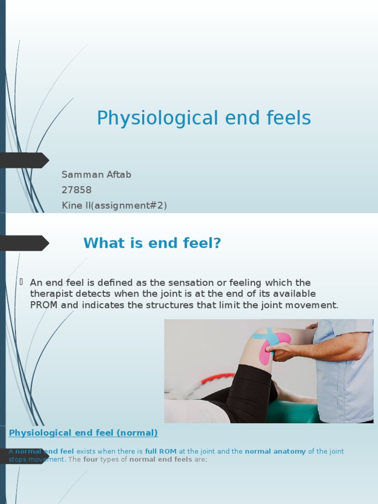 Physiological End Feels | PDF | Anatomical Terms Of Motion | Elbow