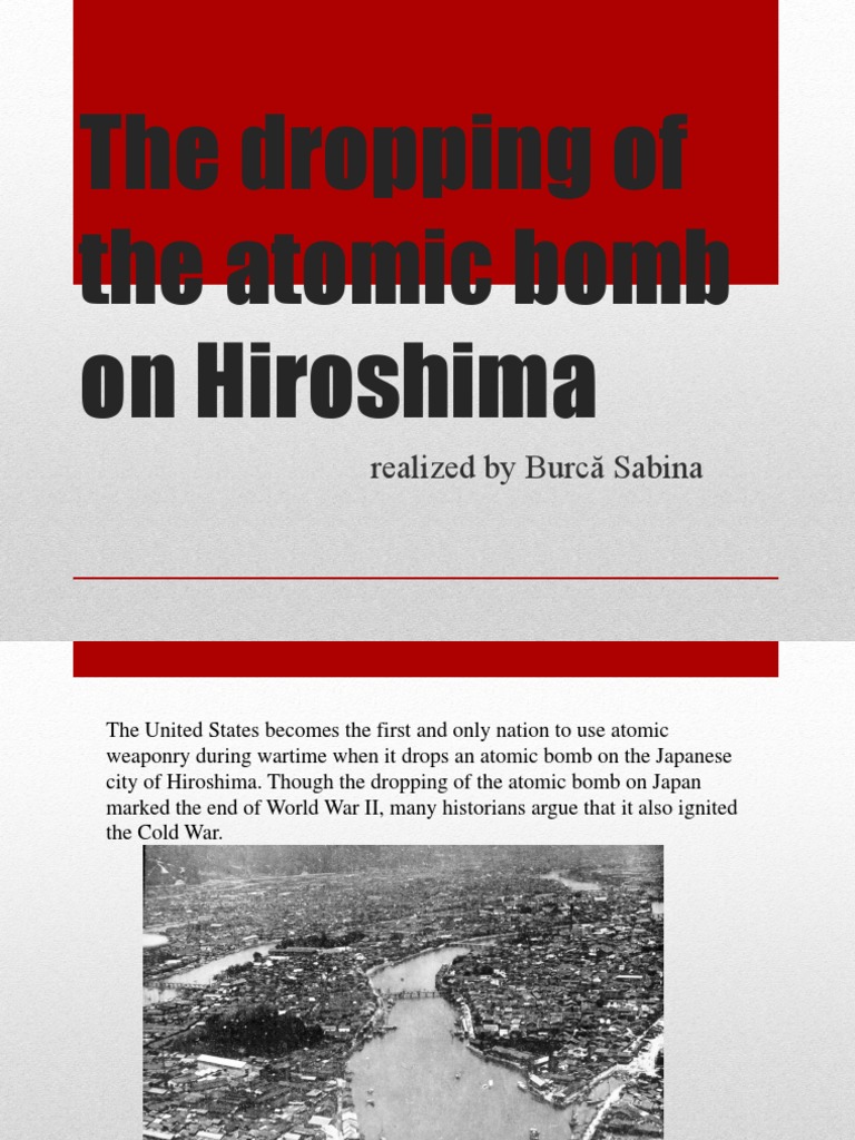 The Dropping of The Atomic Bomb On Hiroshima | PDF | Surrender Of Japan ...