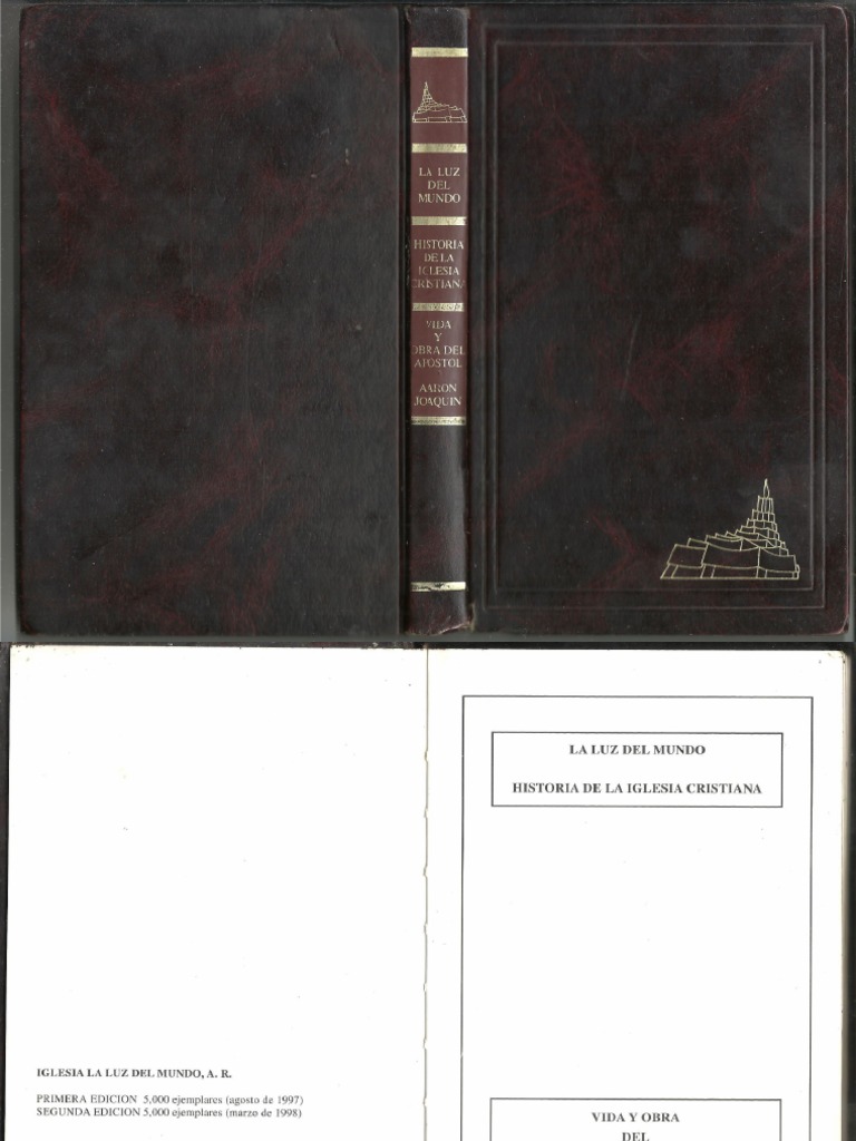 Vida y Obra Del Apostol Aaron Joaquin, L.A. y L.E. Rene Renteria Solis ...