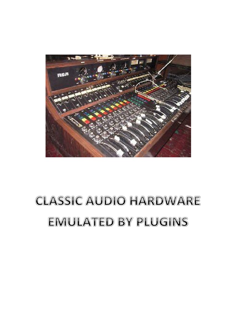 Classic Audio Hardware Emulated by Native Vst-Rtas Plugins | PDF ...