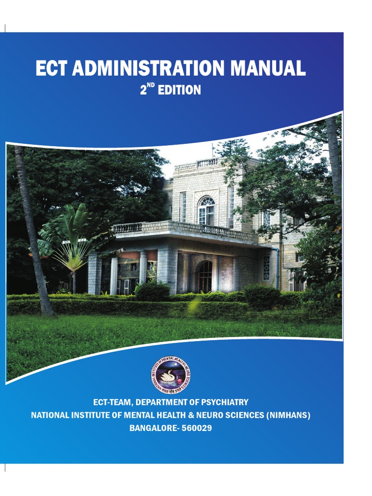 ECT Manual-NIMHANS Ed.2 Compressed-2 | PDF | Electroconvulsive Therapy | Electroencephalography