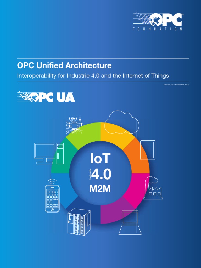 OPC UA Interoperability For Industrie4 and IoT en | PDF | Internet Of Things | Interoperability