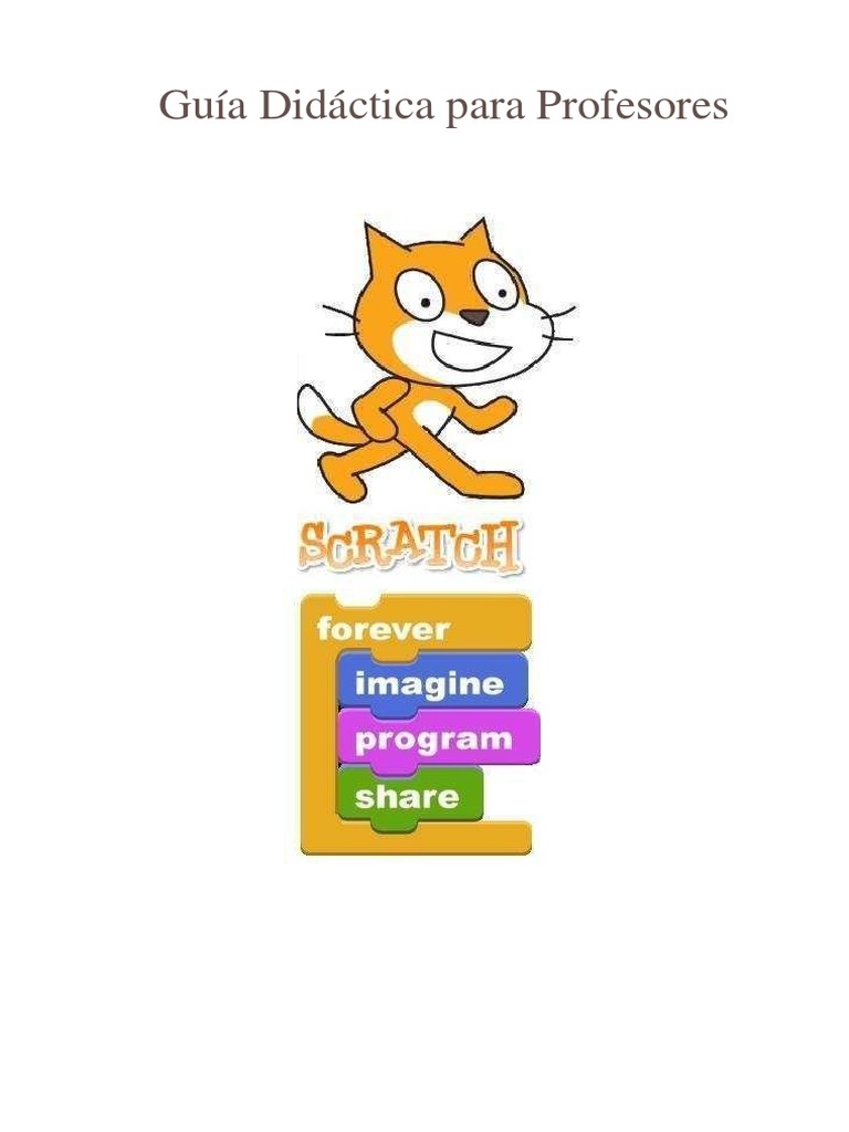 Scratch Guía Didáctica Profesores | PDF | Scratch (lenguaje de programación) | Programa de ...