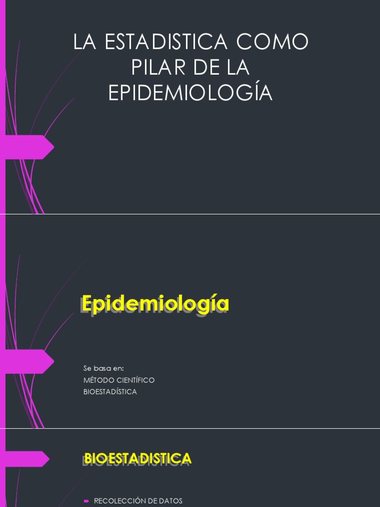 La Estadistica Como Pilar de La Epidemiología | PDF | Estadísticas | Riesgo