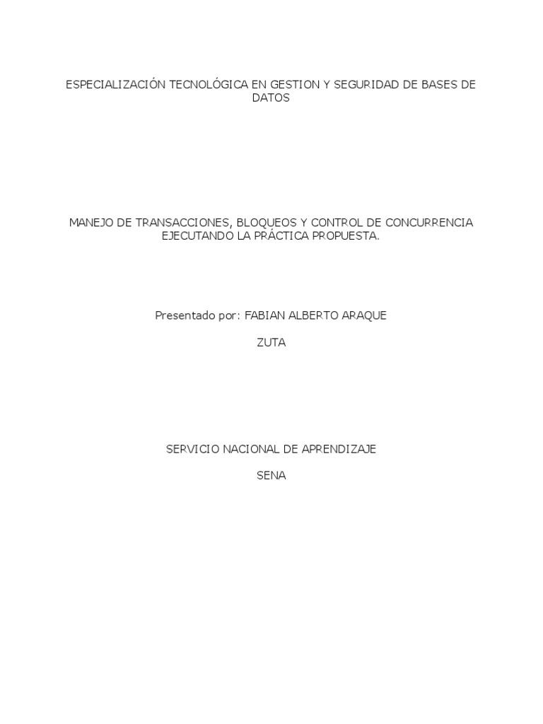 Manejo de Transacciones Bloqueos y Control de Concurrencia Ejecutando La PracticaPropuesta ...