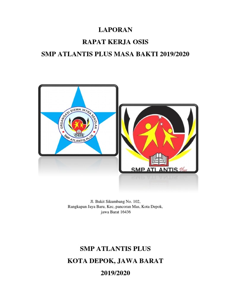 Laporan Raker Osis SMP Atlantis Depok | PDF