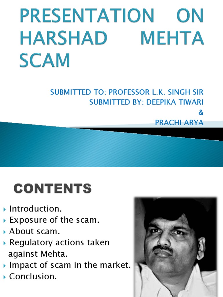 Presentation On Harshad Mehta Scam | PDF | Stock Market | Financial ...