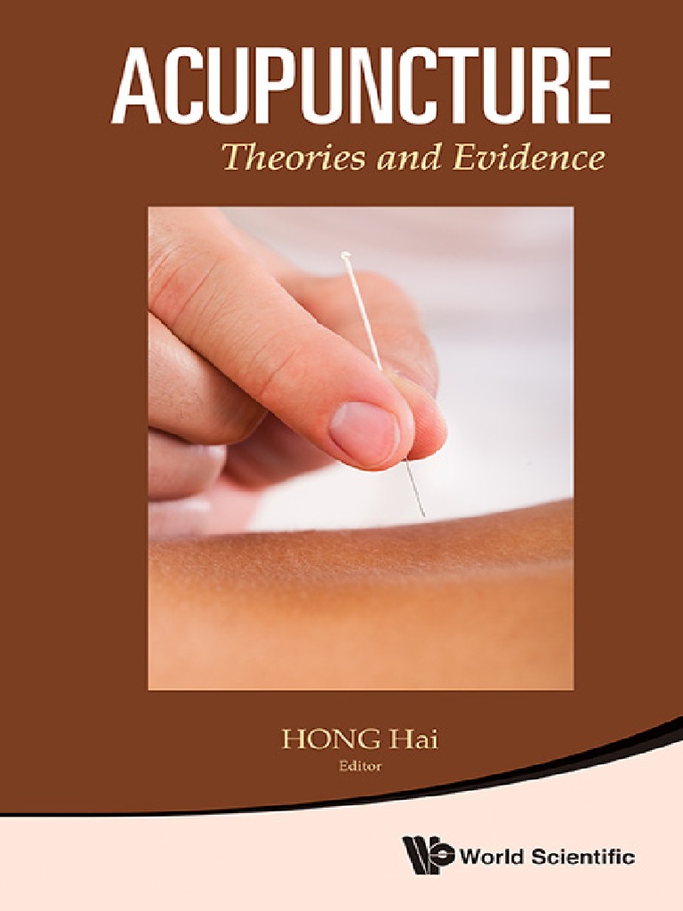 Acupuncture Theories and Evidence | PDF | Acupuncture | Traditional ...