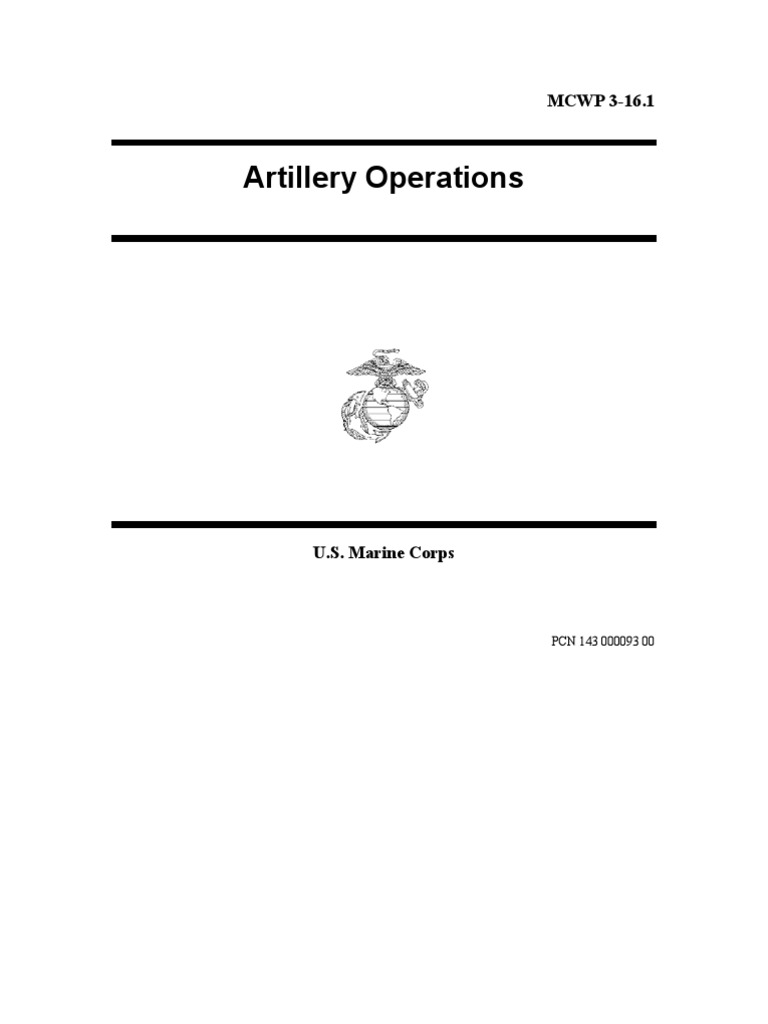 MCWP 3-16.1 Artillery Operations | PDF | Marine Air Ground Task Force ...