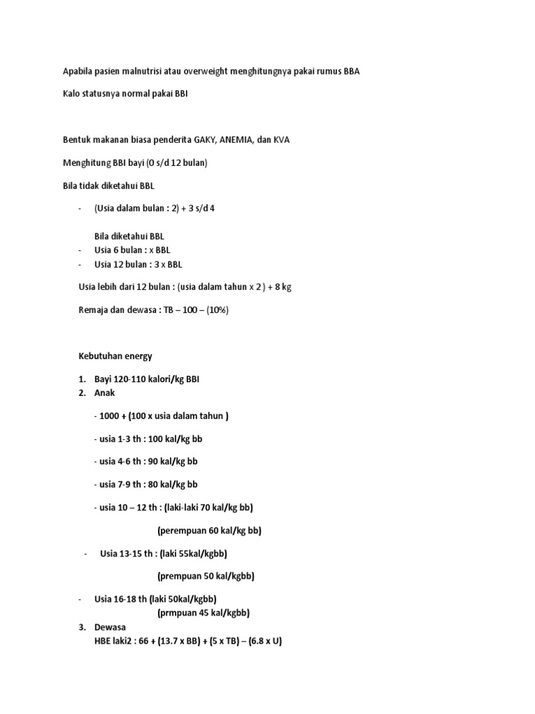 Apabila Pasien Malnutrisi Atau Overweight Menghitungnya Pakai Rumus BBA ...
