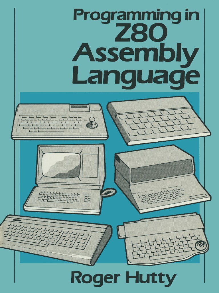 Programming in Z80 Assembly Language | PDF | Assembly Language | Computer Program