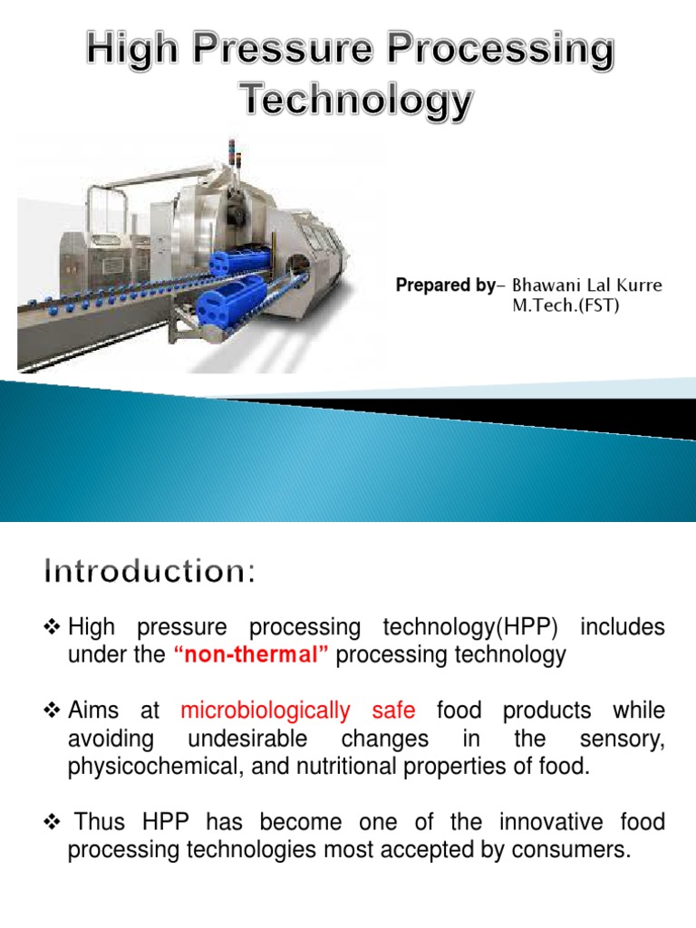 High Pressure Processing Presentation by Bhawani Kurre | PDF | Shelf ...