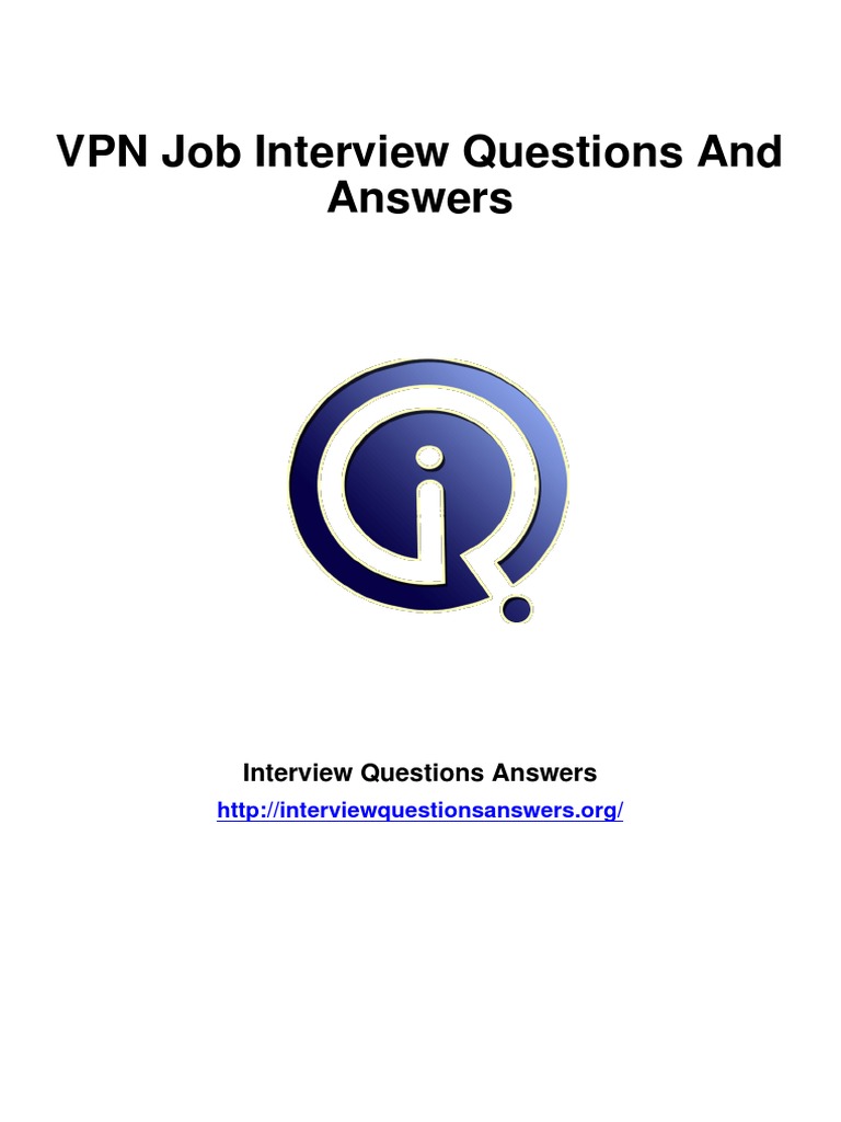 133 VPN Interview Questions Answers Guide | PDF | Virtual Private ...