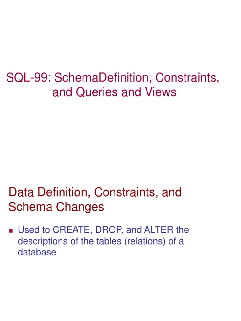 SchemaDefinition, Constraints, and Queries and Views | PDF | Relational ...