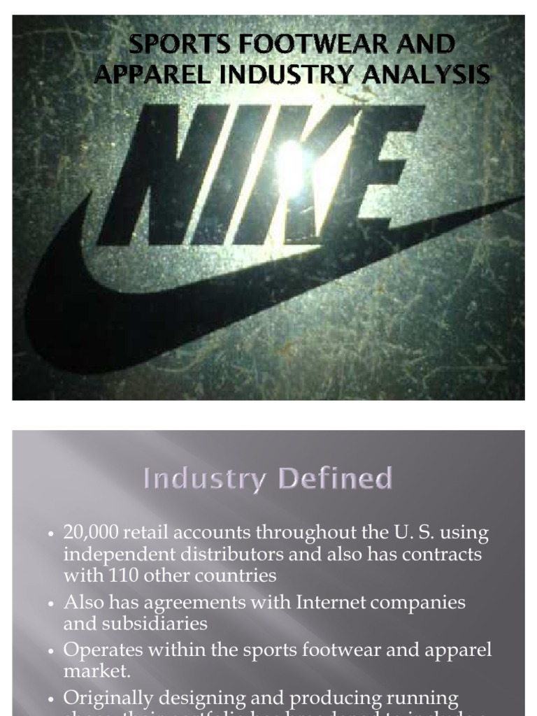 Nike Industry Analysis Presentation 1 | PDF | Nike | Adidas