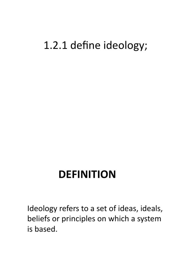 1.2 Definition and Significance of Ideology | PDF