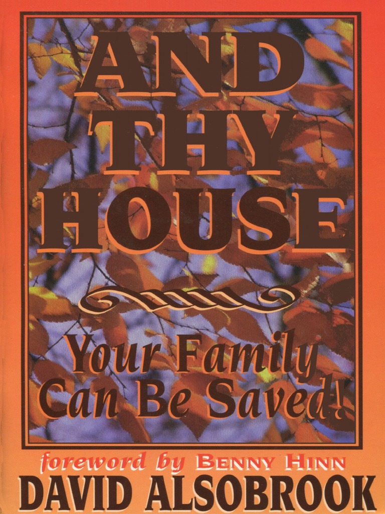 and Thy House Your Family Can Be Saved David Alsobrook PDF | PDF | Noah ...