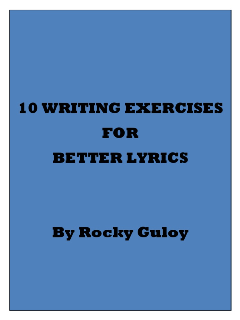 10 Writing Exercises For Better Lyrics PDF | PDF | Songwriter | Song ...