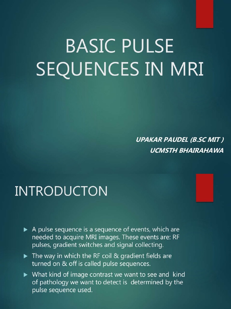 Basic Pulse Sequences in Mri