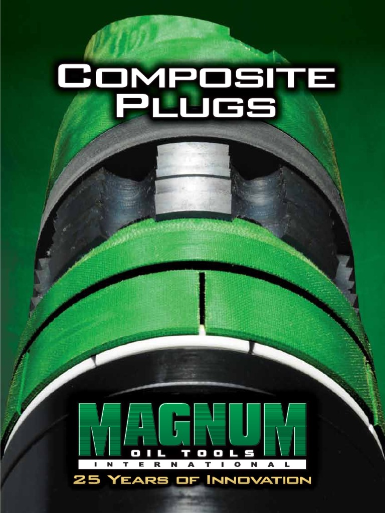 Magnum Composite Plug Catalog 06-30-10 | PDF | Oil Well | Valve