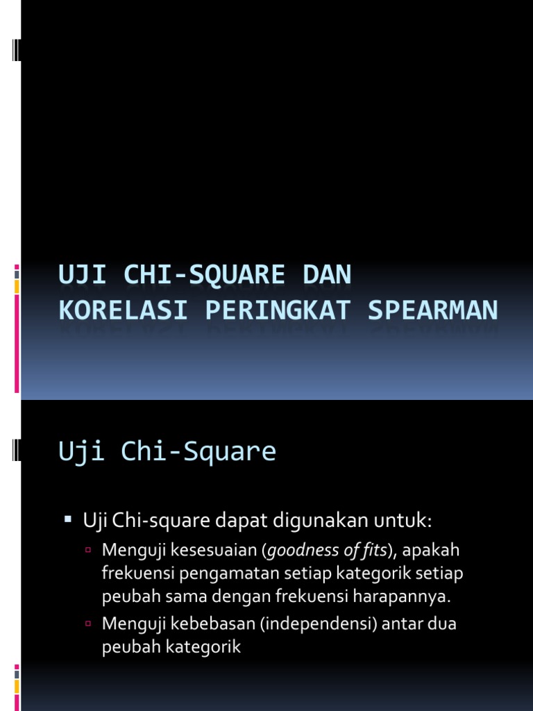 UAS Materi 13 Uji Chi-Square Dan Korelasi Spearman | PDF | Goodness Of ...