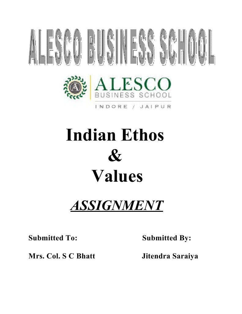 Indian Ethos and Values Assignment | PDF