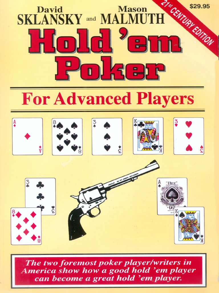 David Sklansky & Mason Malmuth - Hold'em Poker For Advanced Players PDF ...