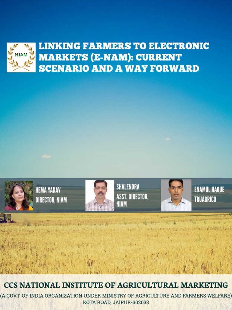 E NAM Status & Way Forward | PDF | Market (Economics) | E Commerce