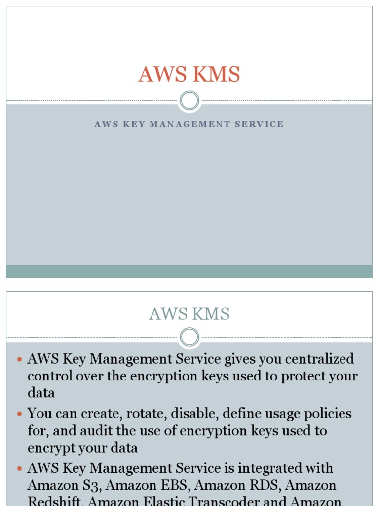 11.AWS Key Management Service | PDF | Encryption | Amazon Web Services