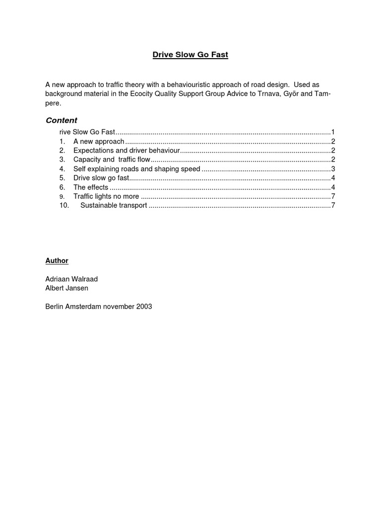 Drive Slow, Go Fast | PDF | Traffic | Road