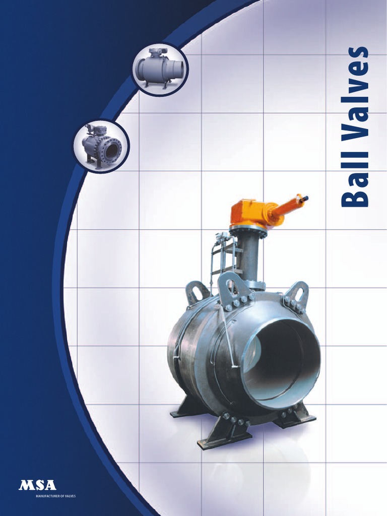 MSA Ball Valves | PDF | Valve | Pipe (Fluid Conveyance)