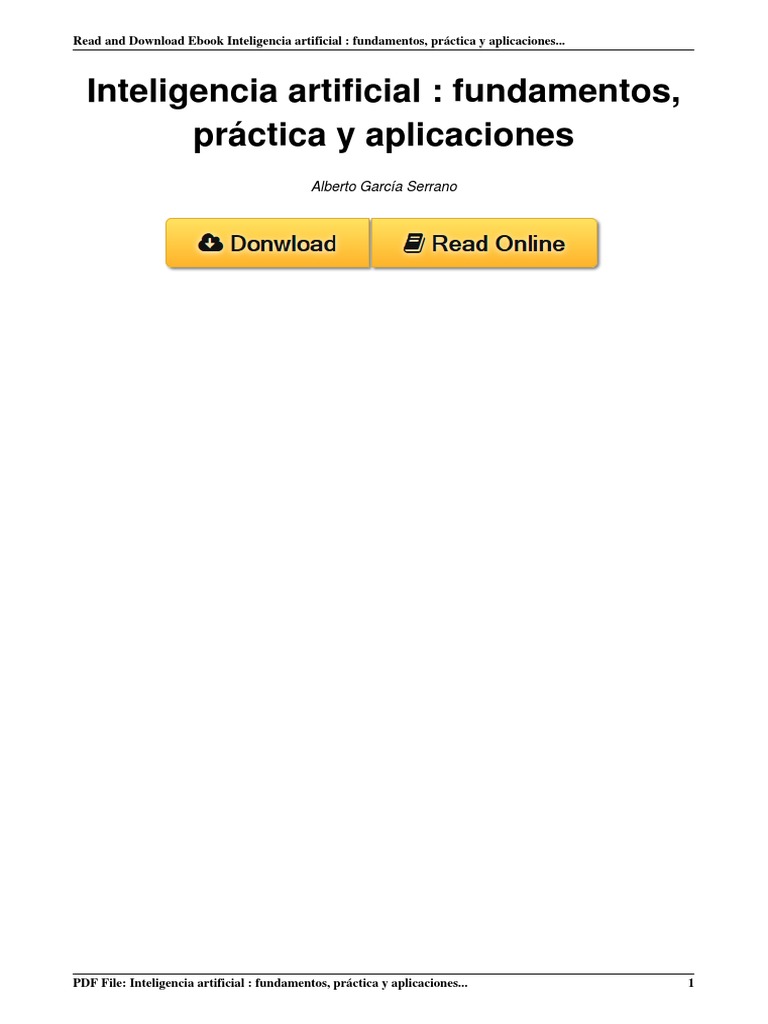 INTELIGENCIA ARTIFICIAL _ FUNDAMENTOS, PRáCTICA Y APLICACIONES | PDF