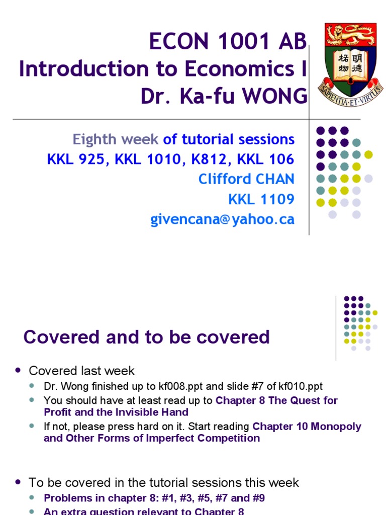 Introduction To Economics I Dr. Ka-Fu WONG: ECON 1001 AB | PDF | Profit (Economics) | Interest