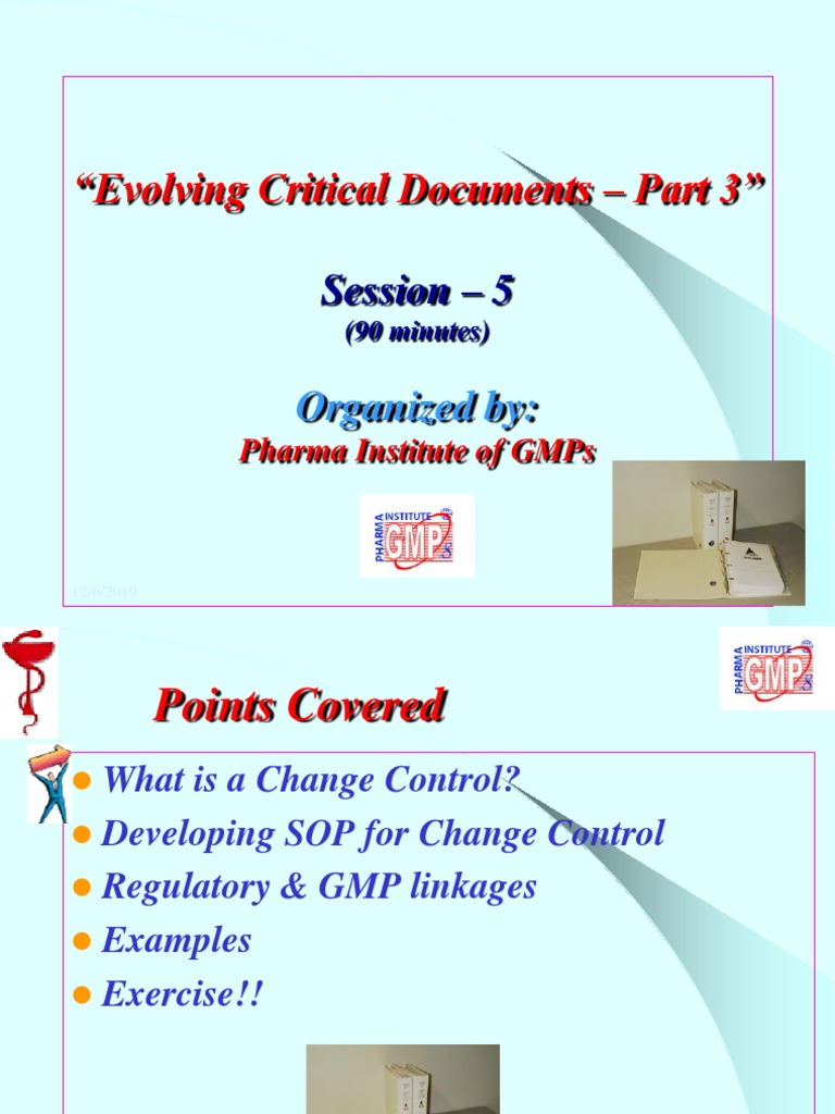 Change Control in Pharma: Overview & Types | PDF | Chemistry | Business