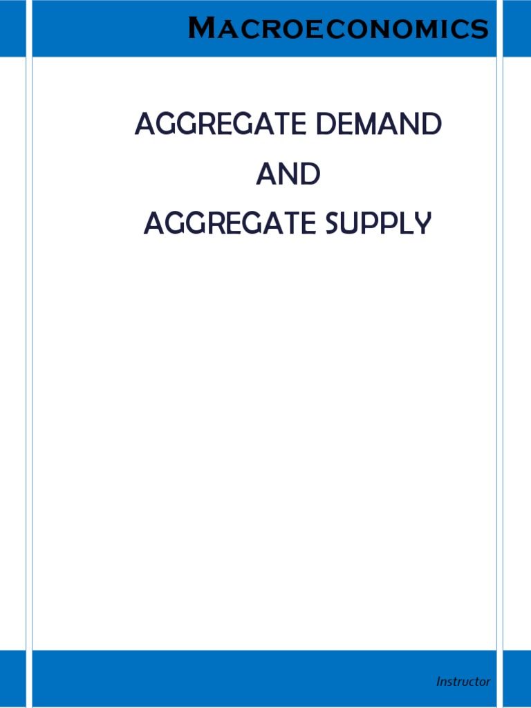 Aggregate Demand and Supply Overview | PDF | Long Run And Short Run ...