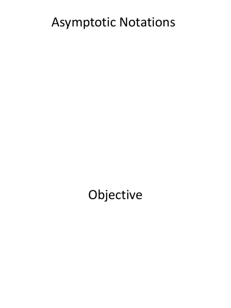 Understanding Asymptotic Notations | PDF | Time Complexity | Asymptotic Analysis