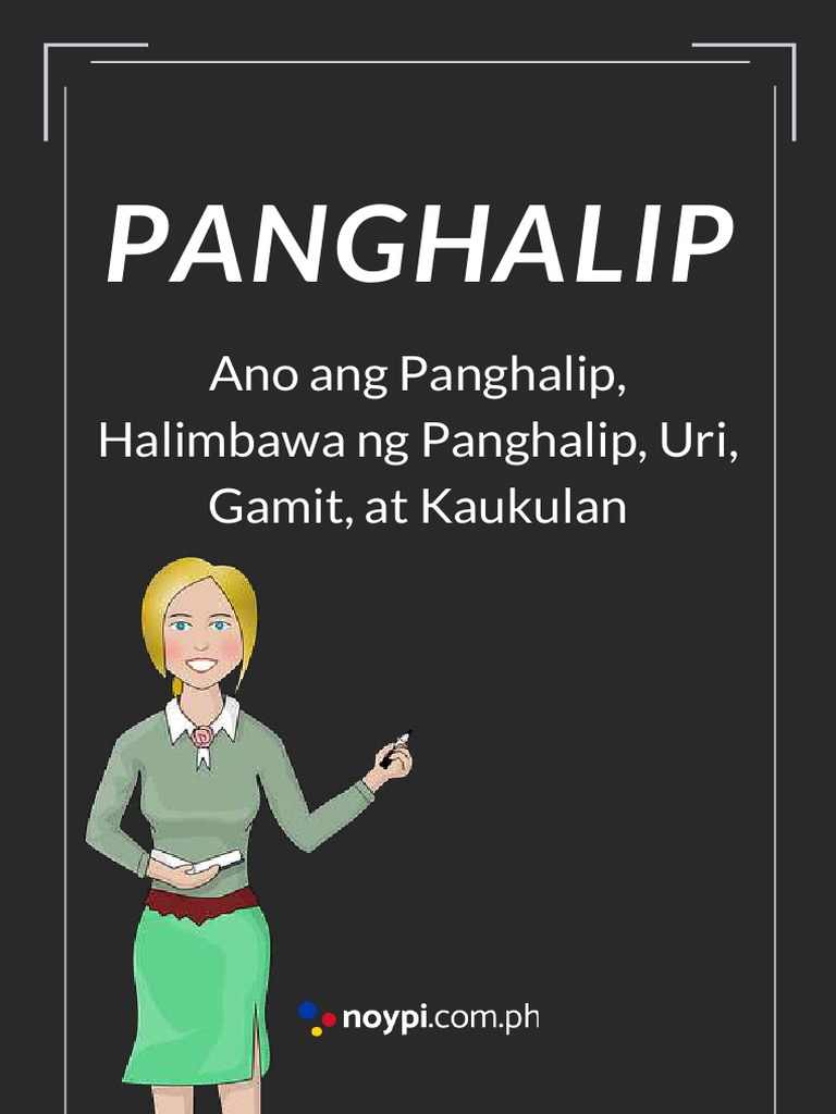 Uri NG Panghalip, Halimbawa NG Panghalip, Gamit, Atbp. | PDF