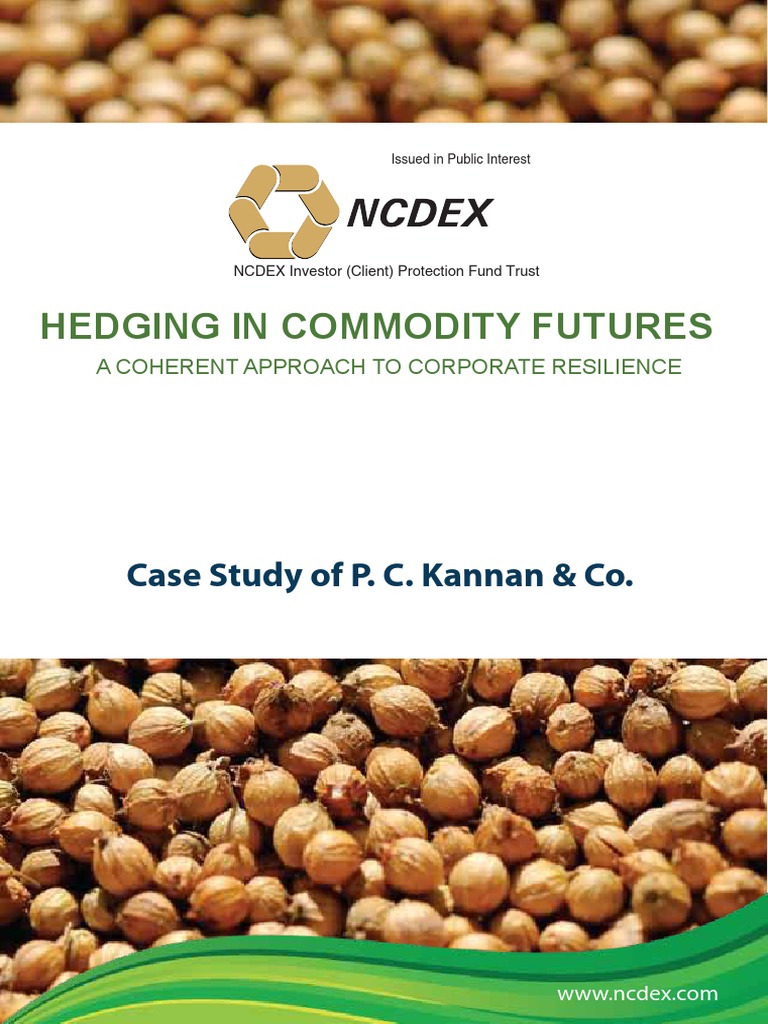 Coriander Case Study | PDF | Futures Contract | Hedge (Finance)
