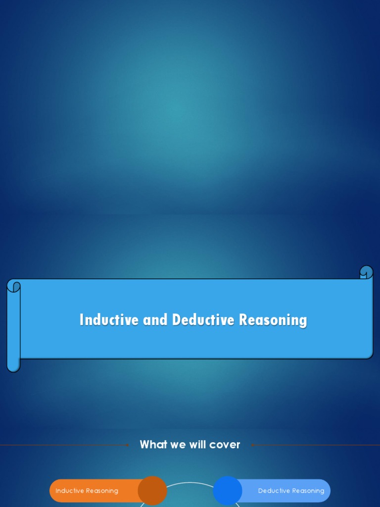 Inductive and Deductive Reasoning | PDF | Argument | Deductive Reasoning