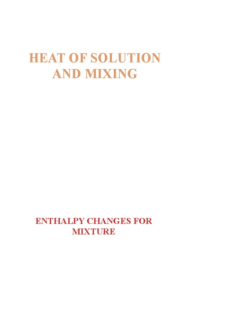 2 - Heat of Solution and Mixing PDF | Download Free PDF | Sodium ...