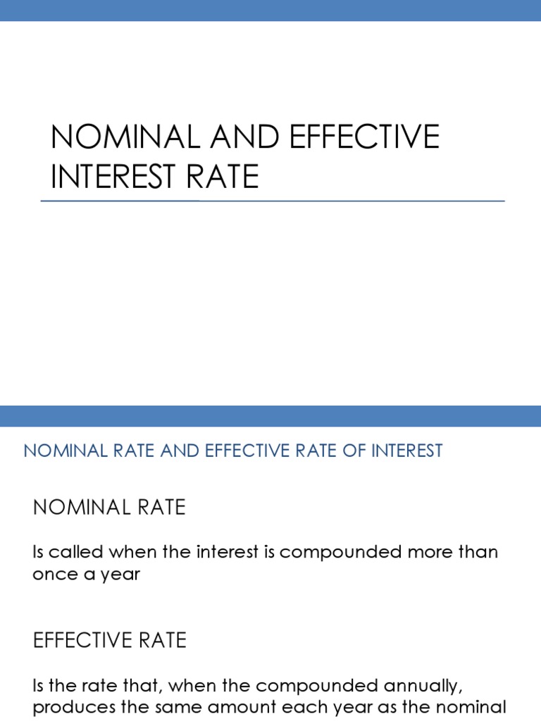 Nominal and Effective Interest Rate | PDF | Compound Interest | Interest