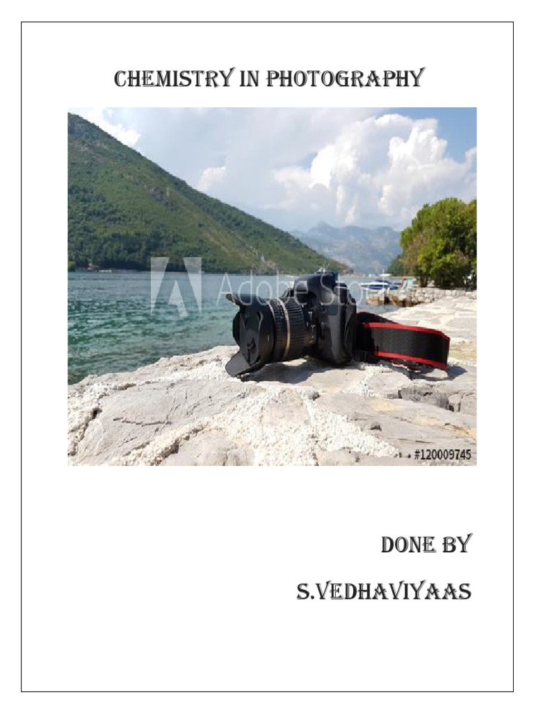 Chemistry of Photography Processes | PDF | Camera | Exposure (Photography)