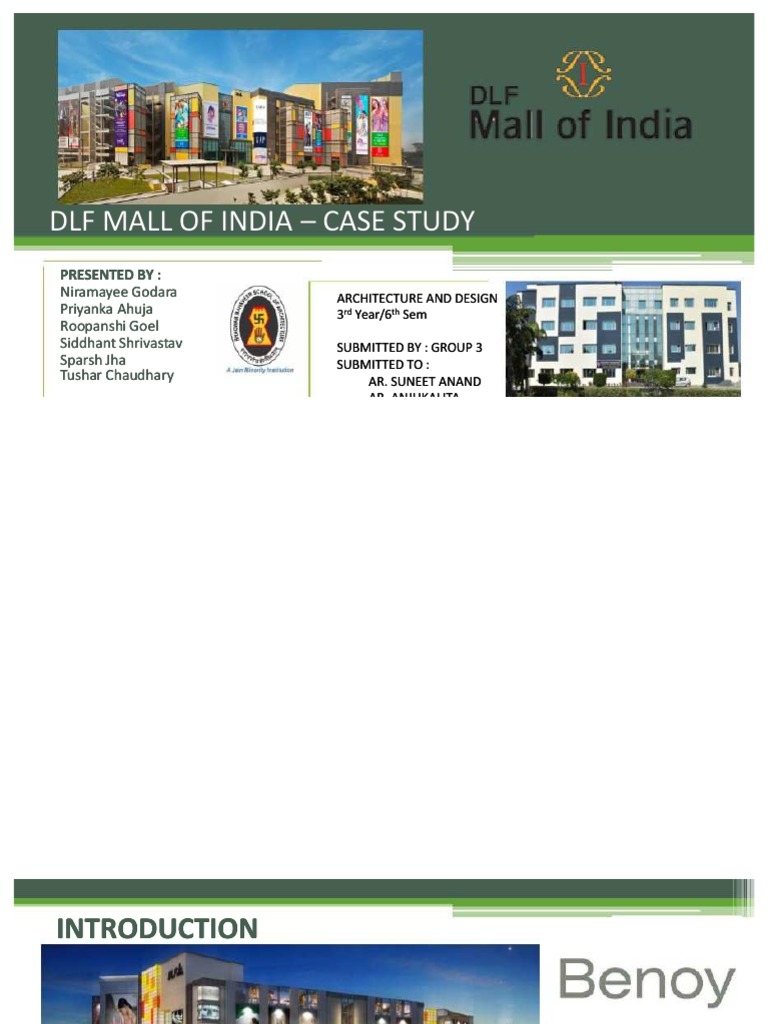 DLF Mall of India: A Comprehensive Case Study | PDF | Green Building ...