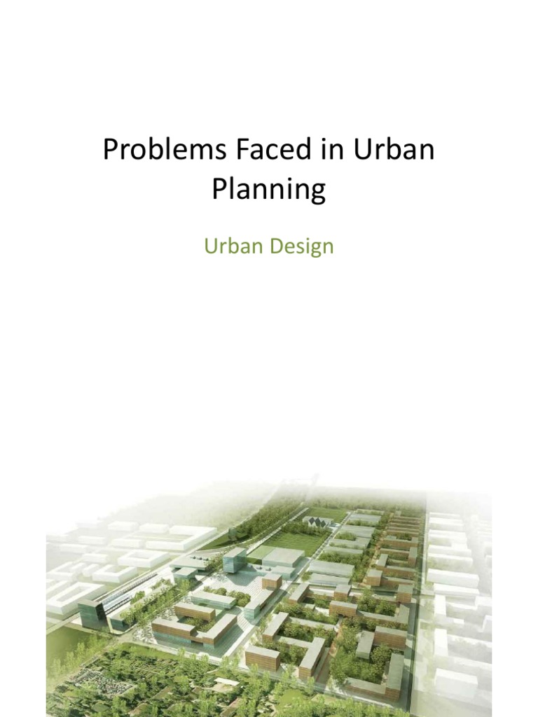 Key Issues in Urban Planning | PDF | Urban Sprawl | Urban Planning