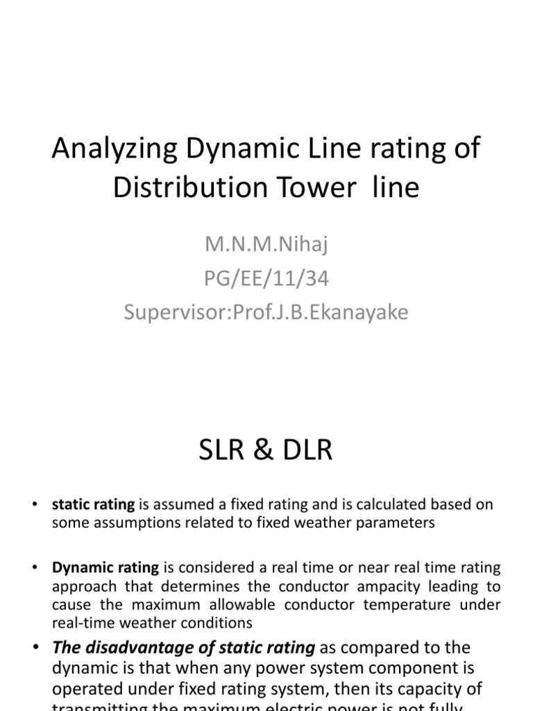 1st Presentation - Analyzing Dynamic Line Rating of Distribution Tower ...