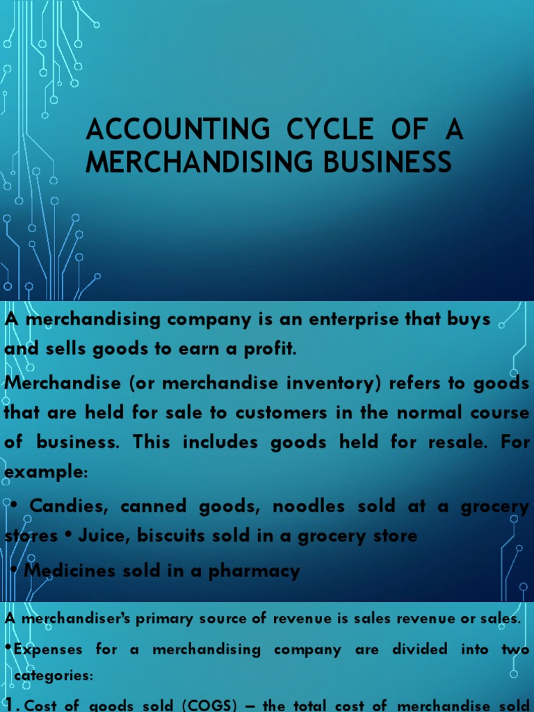 Accounting Cycle of A Merchandising Business | PDF | Debits And Credits ...